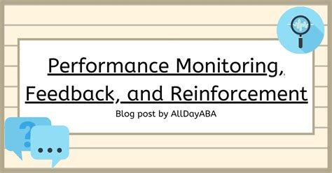 Performance Monitoring Feedback And Reinforcement Section I 5