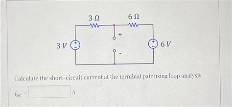 Solved Calculate The Short Circuit Current At The Terminal Chegg