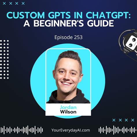 Ep Custom GPTs In ChatGPT A Beginner S Guide