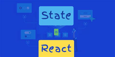 Simplified Guide To State In React For Beginners Dev Community