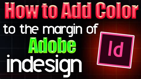 How To Add Color To The Margin Of Adobe InDesign YouTube