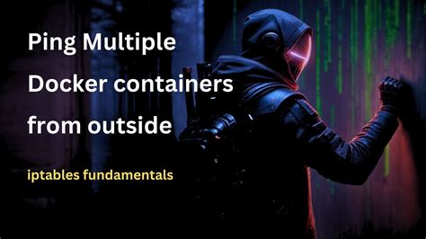 Docker Networking Pinging Multiple Containers Externally Youtube