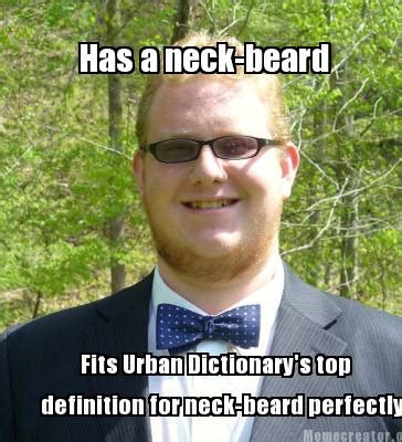 Professional Neck Beard Man Professional Neck Beard Guy Know Your Meme