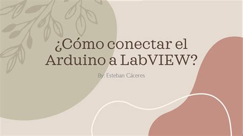 ¿cómo Conectar El Arduino Al Labview Youtube