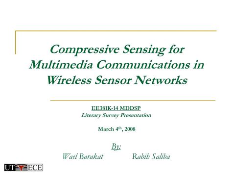 Ppt Compressive Sensing For Multimedia Communications In Wireless