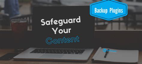 Free WordPress Backup Plugins SafeGuard Your Content WPOutcast