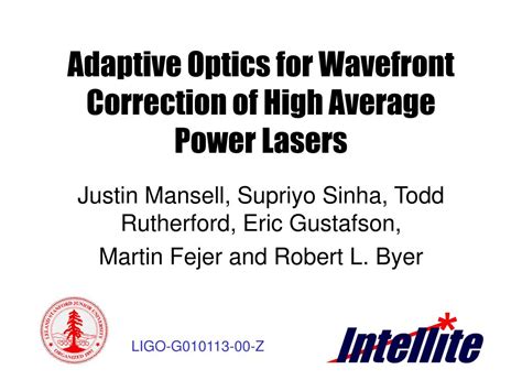 Ppt Adaptive Optics For Wavefront Correction Of High Average Power Lasers Powerpoint