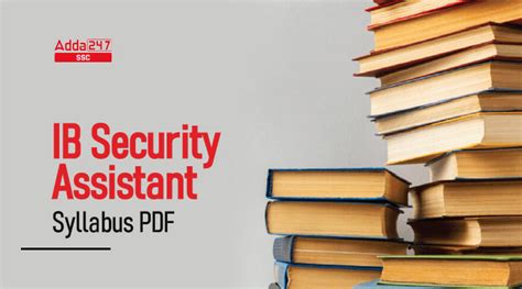 IB Security Assistant Syllabus And Detailed Exam Pattern Job Carnival