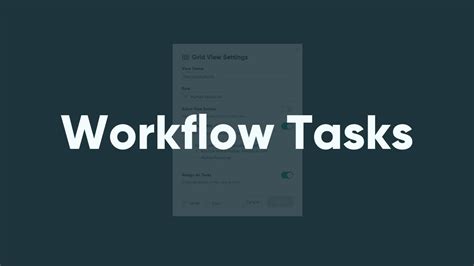 Workflow Tasks Cognito Forms