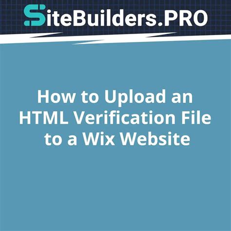 How To Upload An Html Verification File To A Wix Website