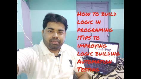 How To Build Logic In Programingtips To Improving Logic Building