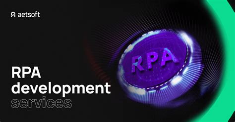 RPA Development And Consulting Services Aetsoft