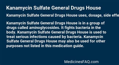 Kanamycin Sulfate General Drugs House Uses Dosage Side Effects Faq