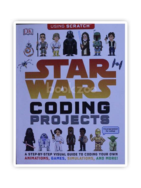 Buy Star Wars Coding Projects A Step By Step Visual Guide To Coding Your Own Animations Games