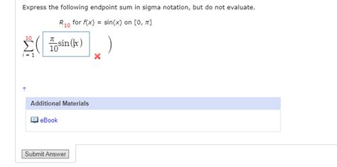 Solved Express The Following Endpoint Sum In Sigma Notation
