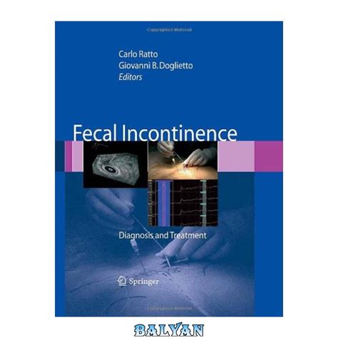 دانلود کتاب Fecal Incontinence Diagnosis And Treatment بلیان