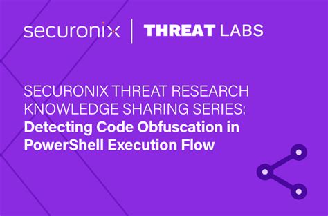 Securonix Threat Research Knowledge Sharing Series Hiding The