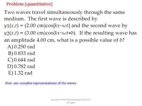 Solved Problem Quantitative Two Waves Travel Chegg Com