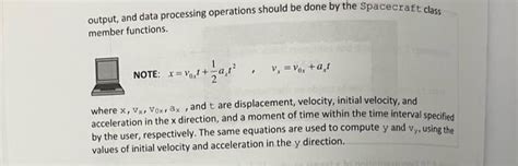 Solved 45 Design A Program That Uses The Spacecraft Class