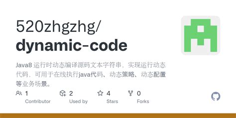 GitHub 520zhgzhg dynamic code Java8 运行时动态编译源码文本字符串实现运行动态代码可用于在线执行