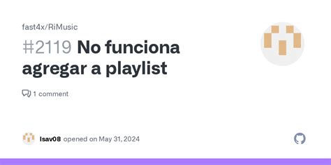 No Funciona Agregar A Playlist · Issue 2119 · Fast4xrimusic · Github