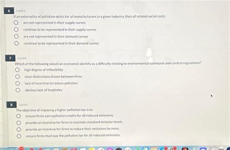 Solved 6 1 Point It An Externality Of Pollution Exists For