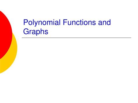 PPT Polynomial Functions And Graphs PowerPoint Presentation Free Download ID