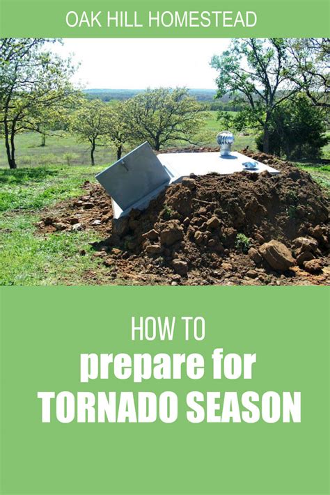 How To Be Prepared For Tornado Season Oak Hill Homestead