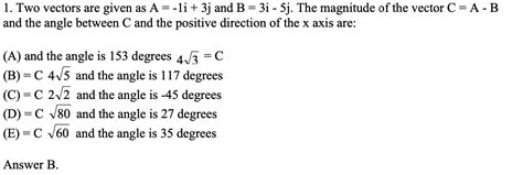 Solved Two Vectors Are Given As A 1i 3j And B 3i Chegg Com