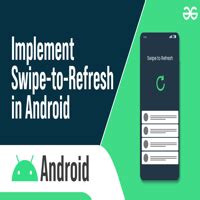How To Implement Swipe To Refresh To Your Android Application Using Java Geeksforgeeks Videos