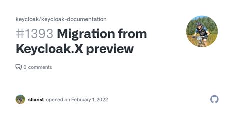 Migration From Keycloak X Preview · Issue 1393 · Keycloak Keycloak