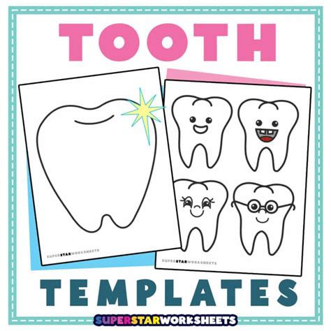 Tooth Template Free Printables Superstar Worksheets