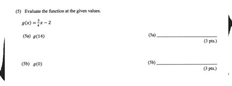 Solved Evaluate The Function At The Given Values G X Chegg