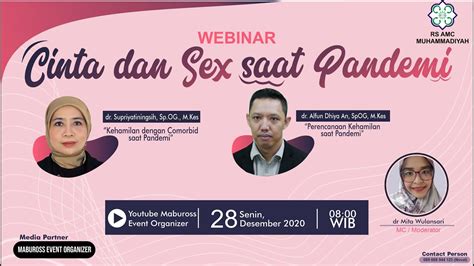 Webinar Cinta Dan Sex Saat Pandemi Rs Amc Muhammadiyah Yogyakarta Youtube