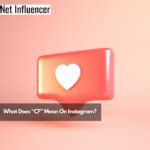 CF On Instagram Explained Guide On Acronyms Slang