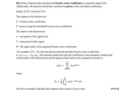 Solved Q1 Write A Function That Calculates The Fourier