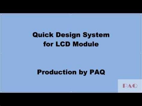 Quick Design Creo API Quick Design System For LCD Module