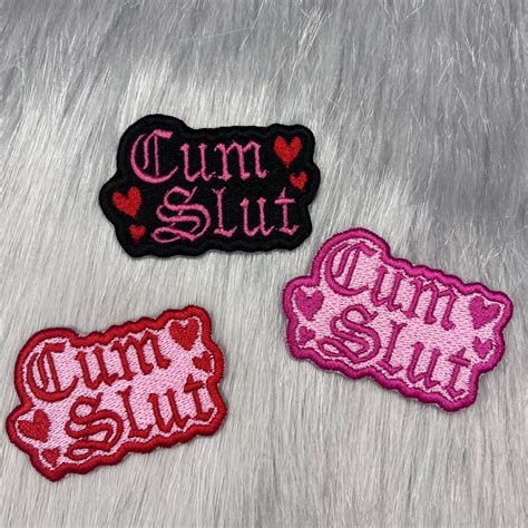 Cum Slut Patch Sex Positive Feminist Patch Sex Worker Body Positive Iron On Y2k Patch
