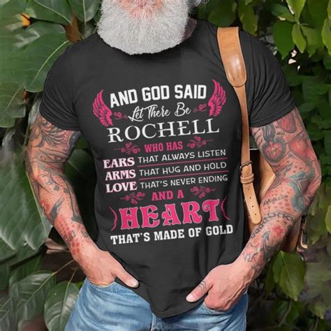 Rochell Name And God Said Let There Be Rochell T Shirt Seseable
