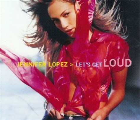 Jennifer Lopez Lets Get Loud Hitparadech