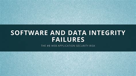 Software And Data Integrity Failures — The 8 Web Application Security