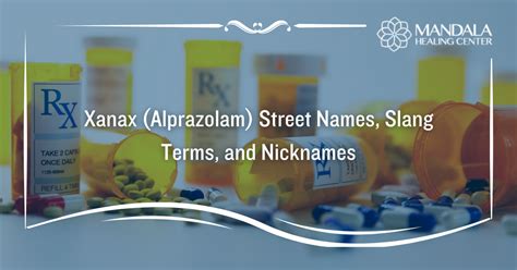 Xanax Alprazolam Street Names Slang Terms And Nicknames