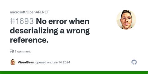 no error when deserializing a wrong reference · issue 1693