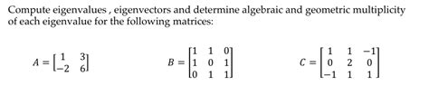 solved compute eigenvalues eigenvectors and determine