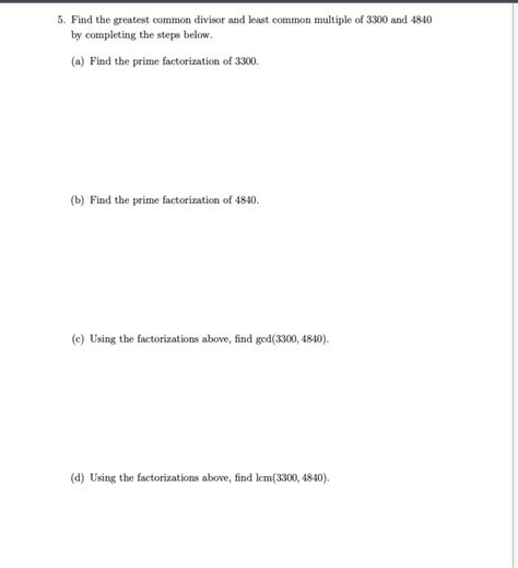 Solved Find The Greatest Common Divisor And Least Common