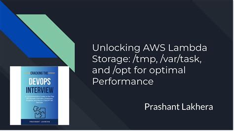 Unlocking Aws Lambda Storage Tmp Vartask And Opt For Optimal Performance Youtube