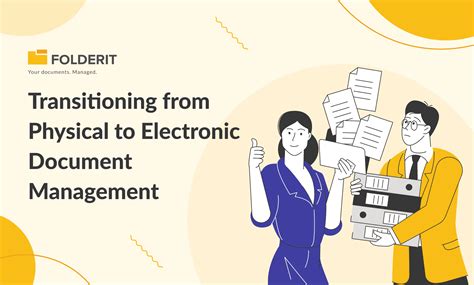 Transitioning From Physical To Electronic Document Management Systems