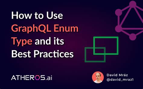 How To Use Graphql Enum And Its Best Practices By David Mráz Atheros Medium