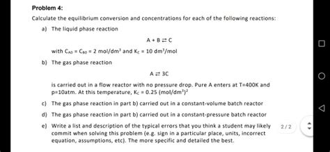 Solved Problem 4 Calculate The Equilibrium Conversion And