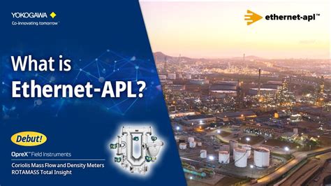 Ethernet Apl A New Protocol For Process Automation Yokogawa Uk Ltd Posted On The Topic Linkedin